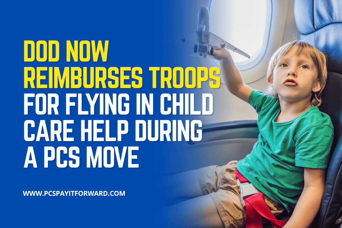 DoD Now Reimburses Troops for PCS Child Care Travel